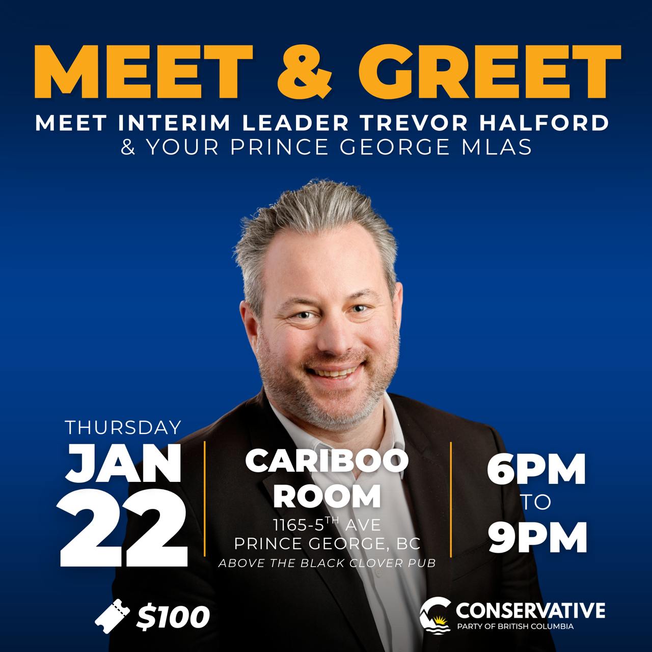 Meet & Greet with Trevor Halford and Prince George MLAs | Conservative ...